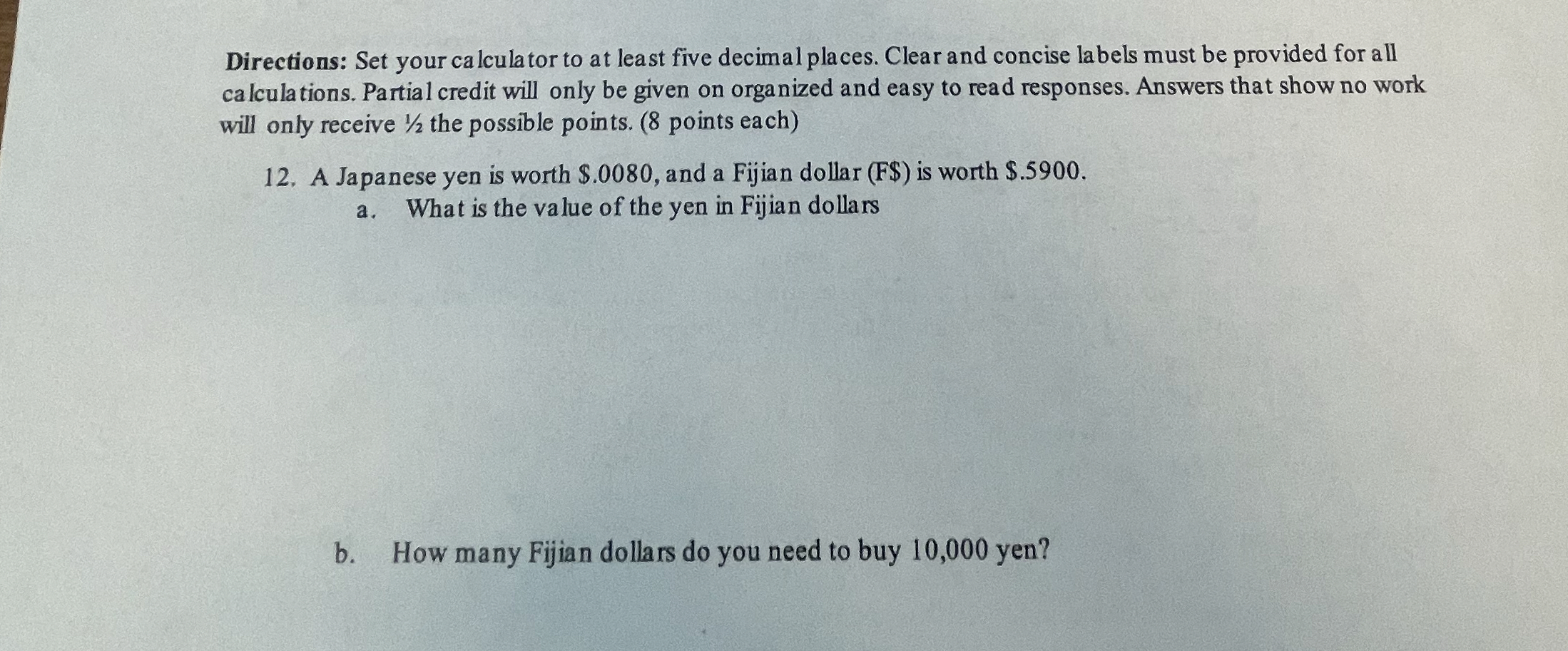 Solved Directions: Set your calculator to at least five | Chegg.com
