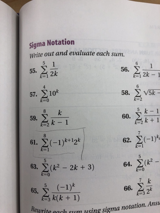 Solved Sigma Notation Write out and evaluate each sum. IM IM | Chegg.com