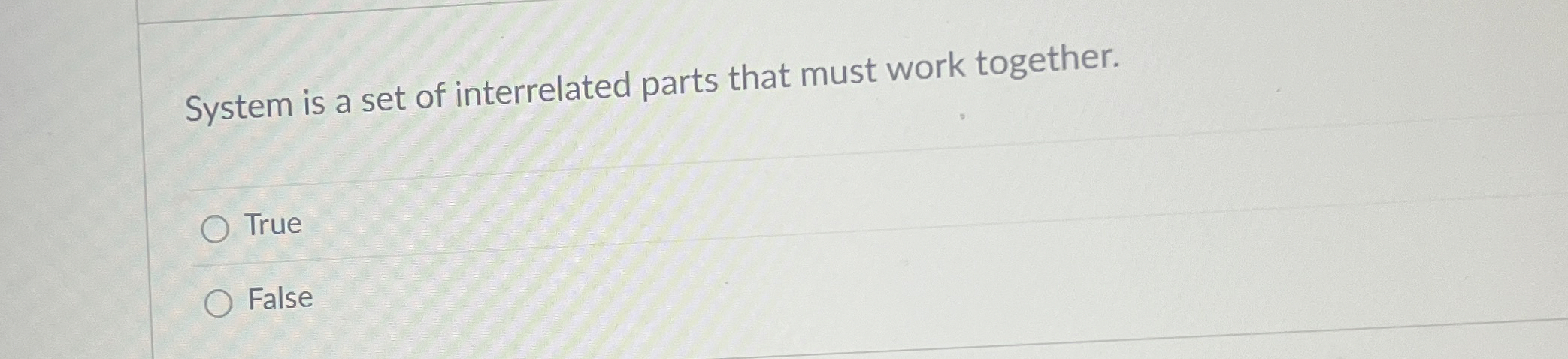 Solved System is a set of interrelated parts that must work | Chegg.com