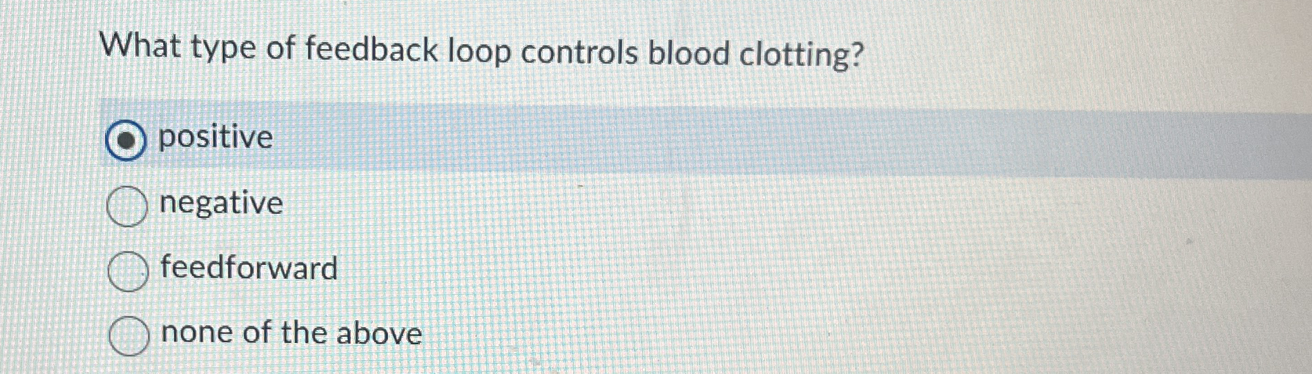 Solved What type of feedback loop controls blood | Chegg.com