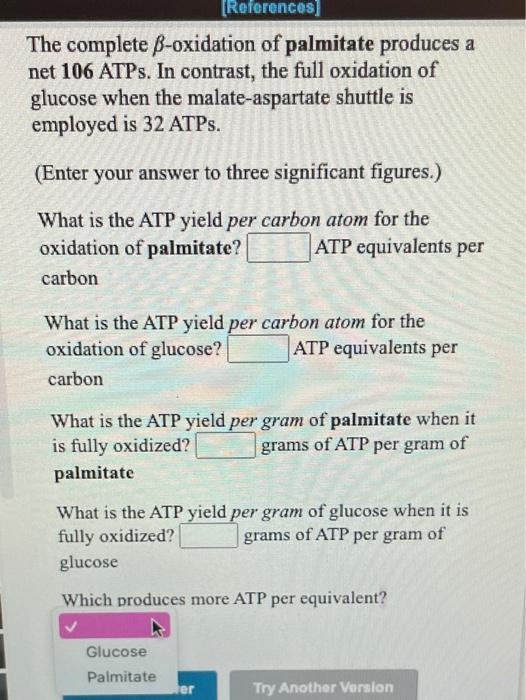 Solved [References] The complete B-oxidation of palmitate | Chegg.com