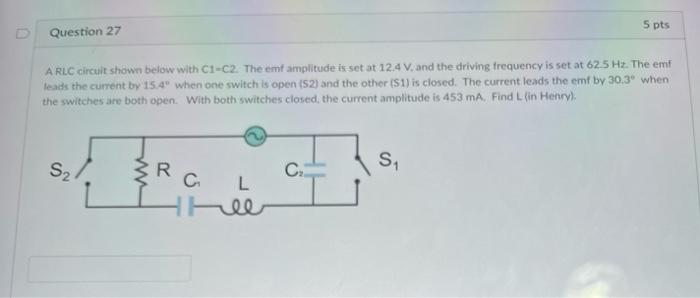 Solved A RLL circuit shown below with C1=C 2. The emf | Chegg.com