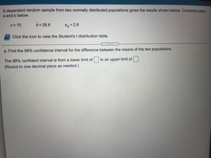 Solved A dependent random sample from two normally | Chegg.com