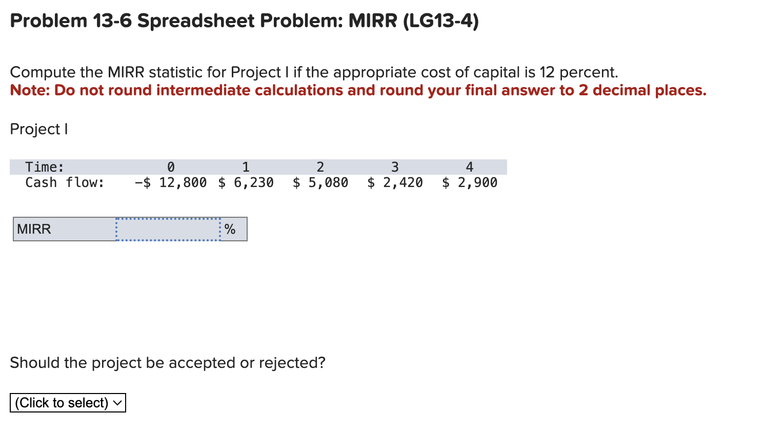 Solved Problem 13-6 ﻿Spreadsheet Problem: MIRR | Chegg.com