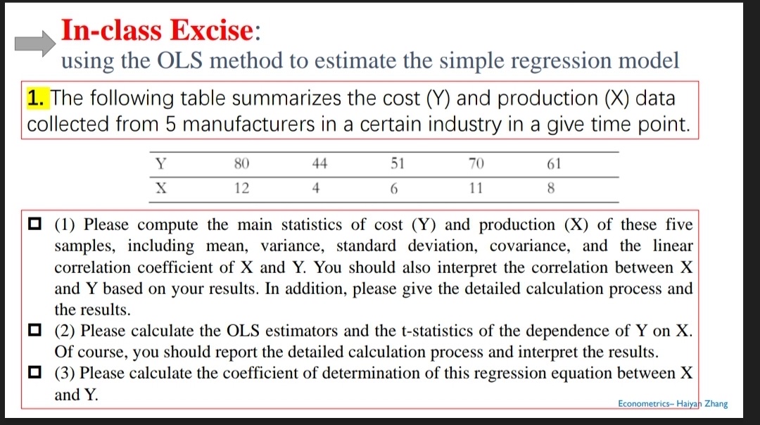 Solved In-class Excise:using the OLS method to estimate the | Chegg.com