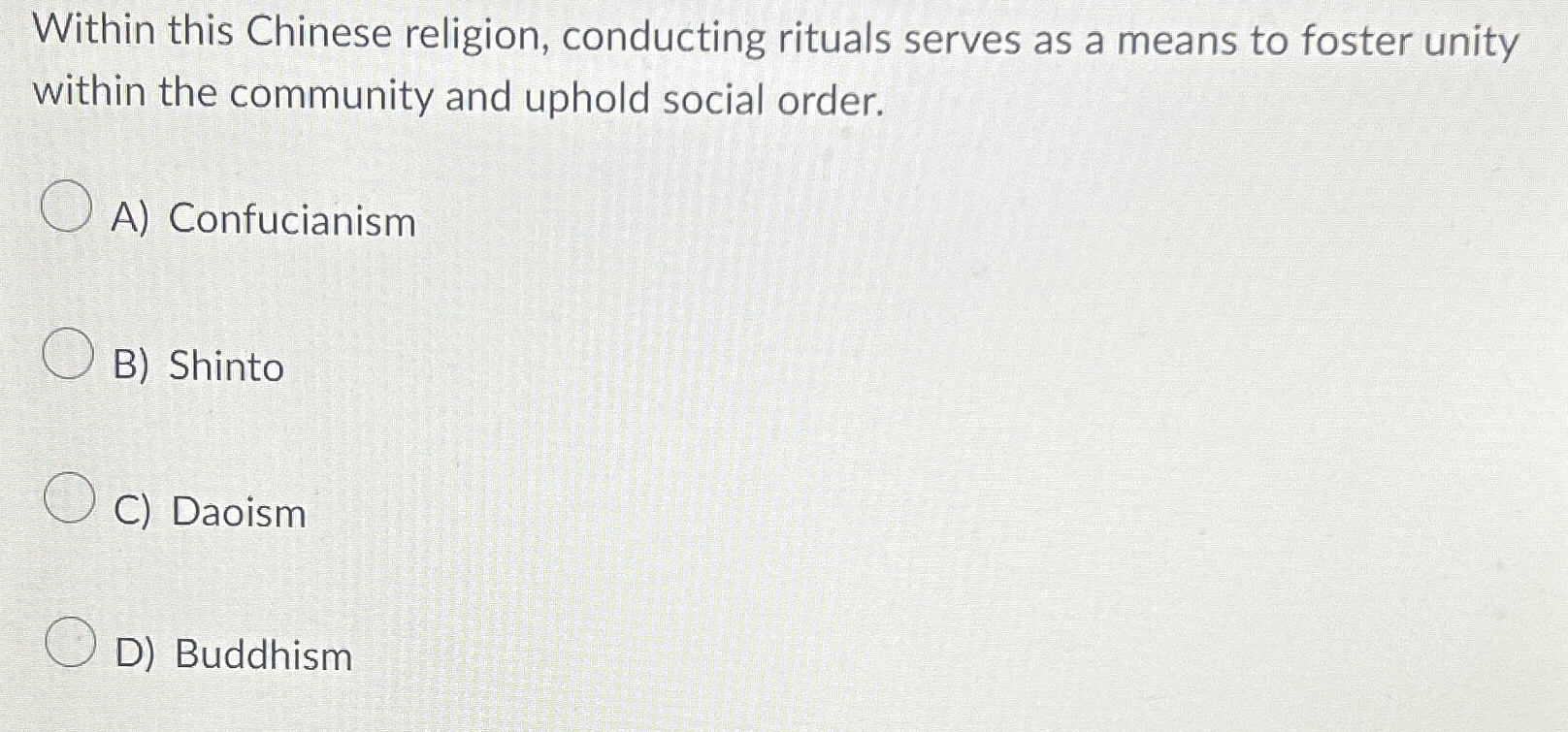 Solved Within this Chinese religion, conducting rituals | Chegg.com