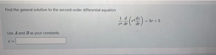 Solved Find the general solution to the second-order | Chegg.com