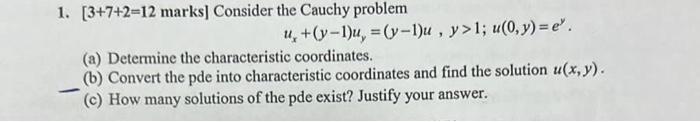 Solved [3+7+2=12 marks ] Consider the Cauchy problem | Chegg.com