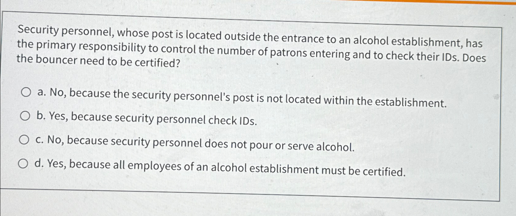 Solved Security personnel, whose post is located outside the | Chegg.com