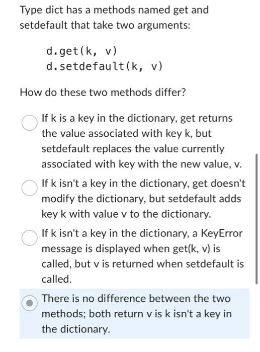 Solved Suppose we have a dictionary d. What is the | Chegg.com