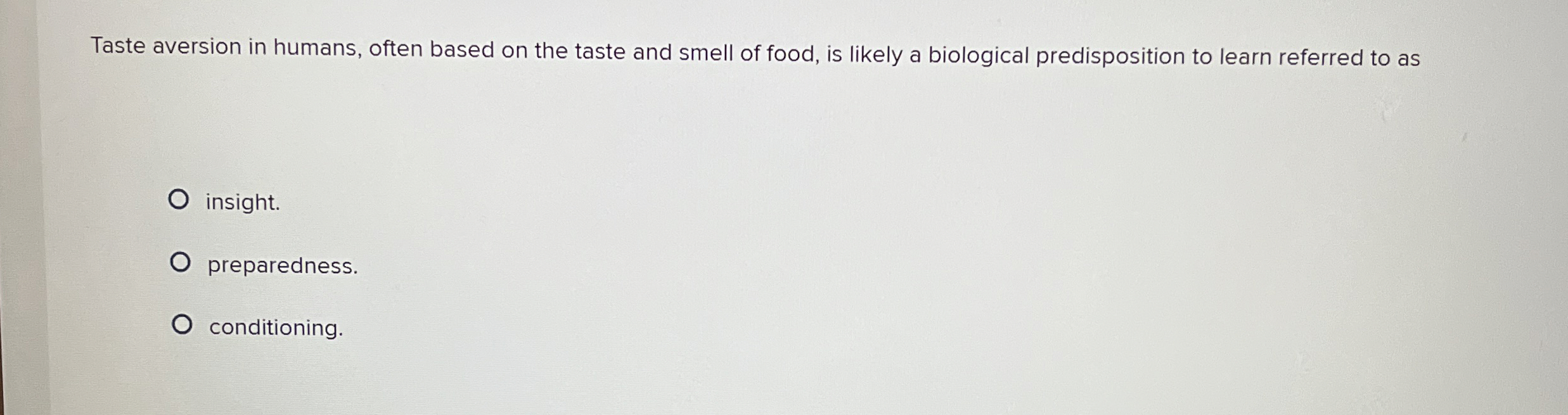 Solved Taste aversion in humans, often based on the taste | Chegg.com