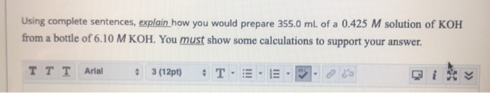 Solved Using complete sentences, explain how you would | Chegg.com