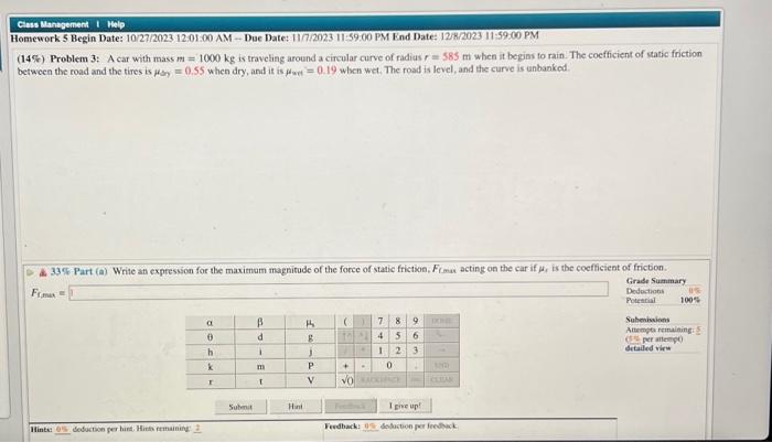 Solved 14\%) Problem 3: A car with mass m=1000 kg is | Chegg.com