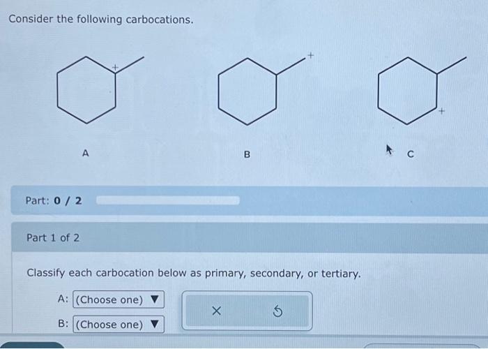 Solved Consider the following carbocations. Classify each | Chegg.com