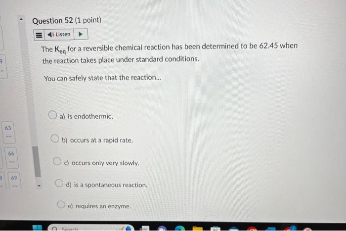 Solved The Keq for a reversible chemical reaction has been | Chegg.com