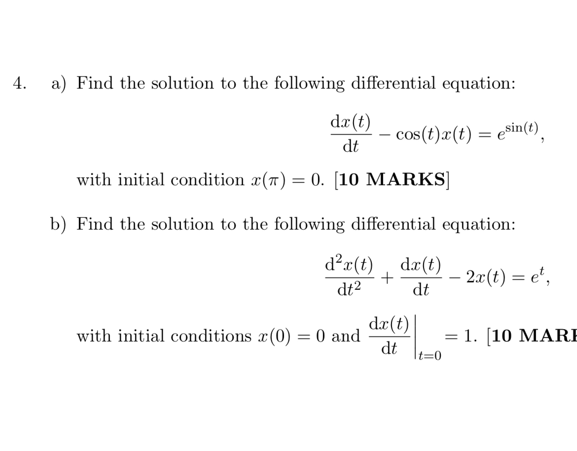 Solved a) ﻿Find the solution to the following differential | Chegg.com