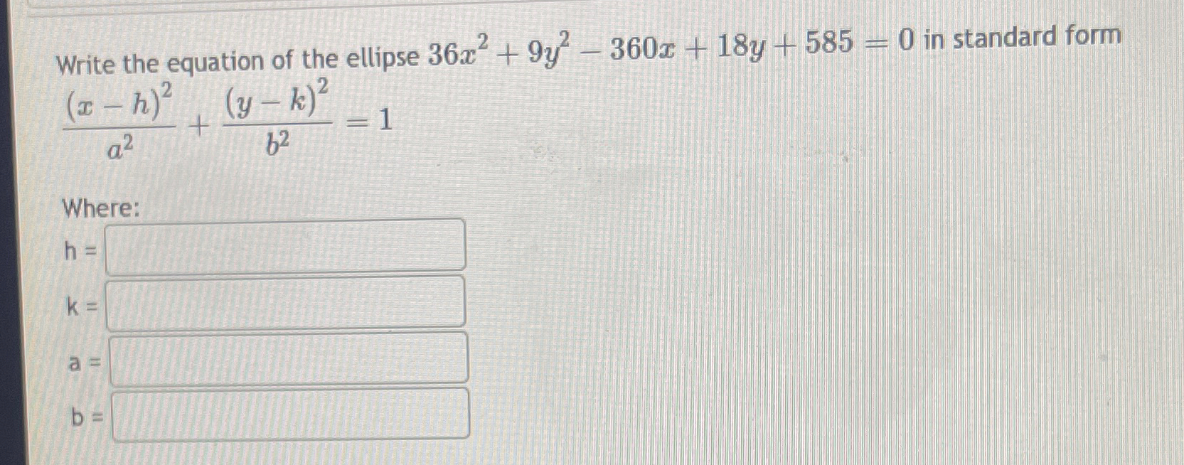 Solved Write the equation of the ellipse | Chegg.com
