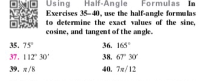 Solved ONO Using Half-Angle Formulas In Exercises 35-40, use | Chegg.com