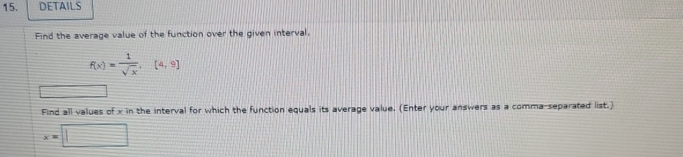 Solved DETAILSFind the average value of the function over | Chegg.com