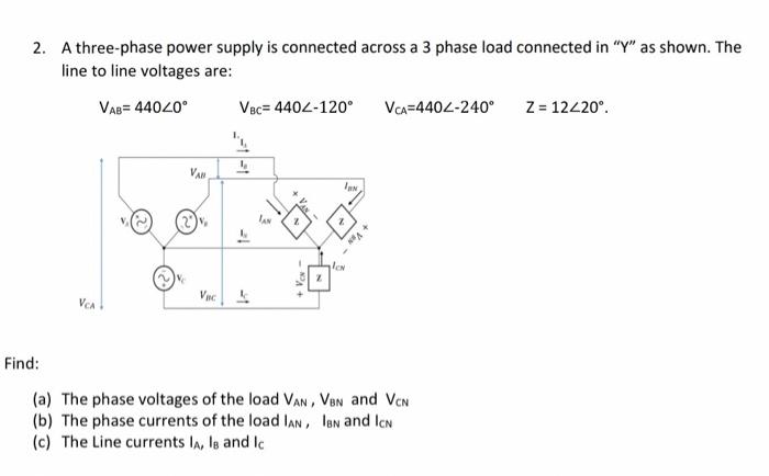 Solved 2. A three-phase power supply is connected across a 3 | Chegg.com