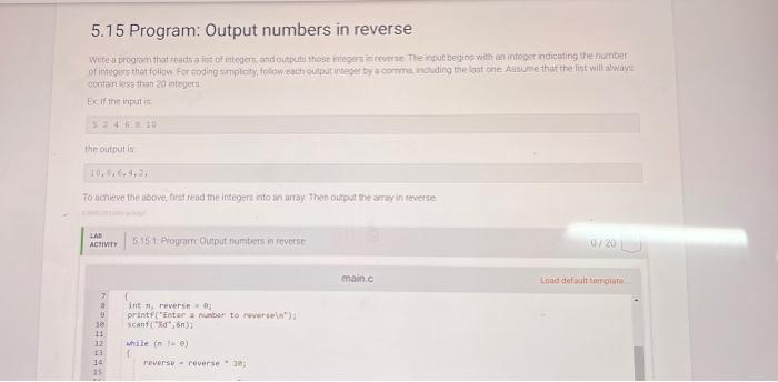 Solved 5.15 Program: Output numbers in reverse wutea program | Chegg.com