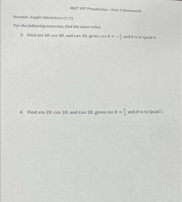 Solved MAT 187 Precalculus - Unit 3 Homework Double-Angle | Chegg.com