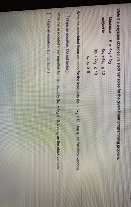Solved Write the e-system obtained via slack variables for | Chegg.com
