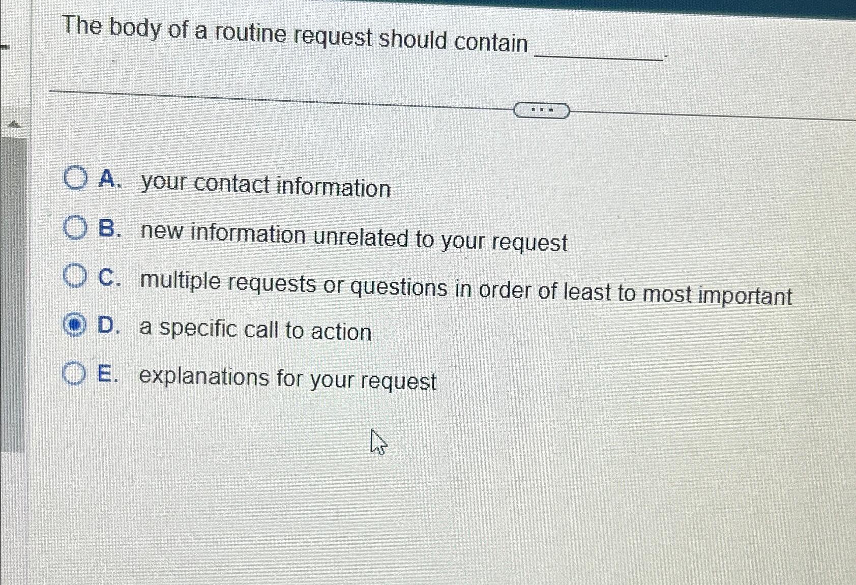 Solved The body of a routine request should containA. ﻿your | Chegg.com
