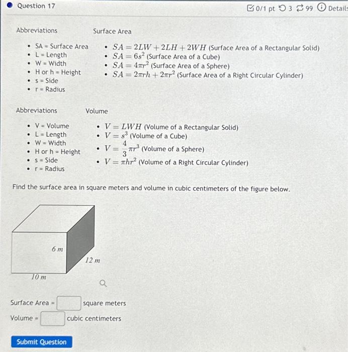 Solved Abbreviations - SA= Surface Area - L= Length - W= | Chegg.com