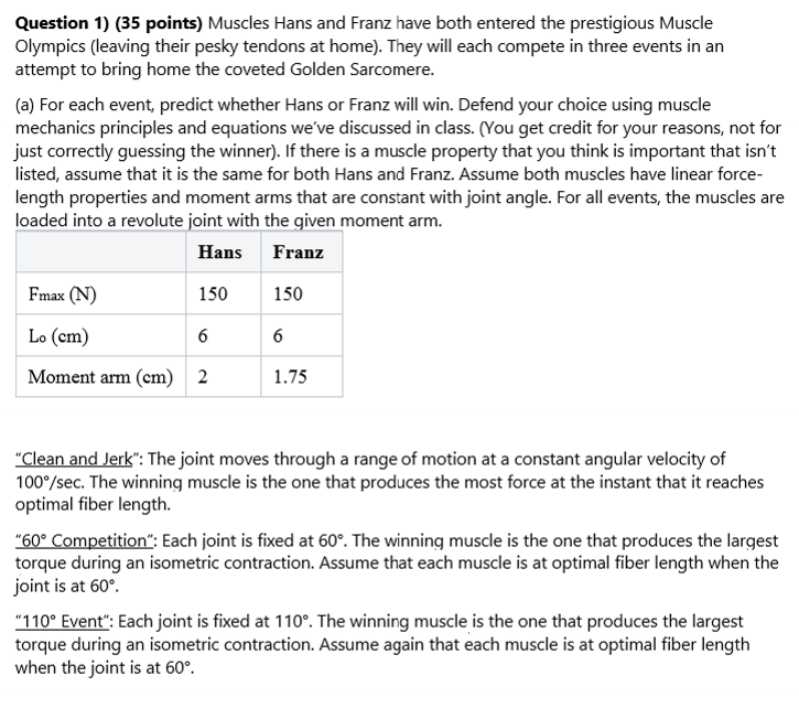 Solved Question 1) (35 ﻿points) ﻿Muscles Hans and Franz have | Chegg.com