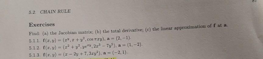 Solved 5.2. CHAIN RULE Exercises Find: (a) the Jacobian | Chegg.com