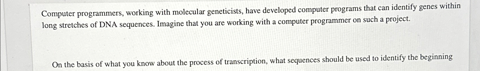 Solved Computer programmers, working with molecular | Chegg.com