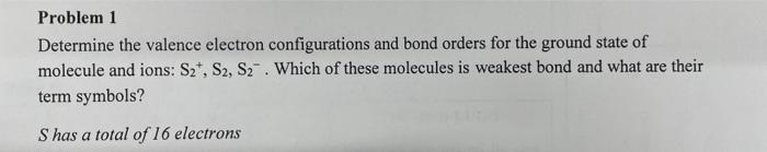 Solved Problem 1 Determine the valence electron | Chegg.com