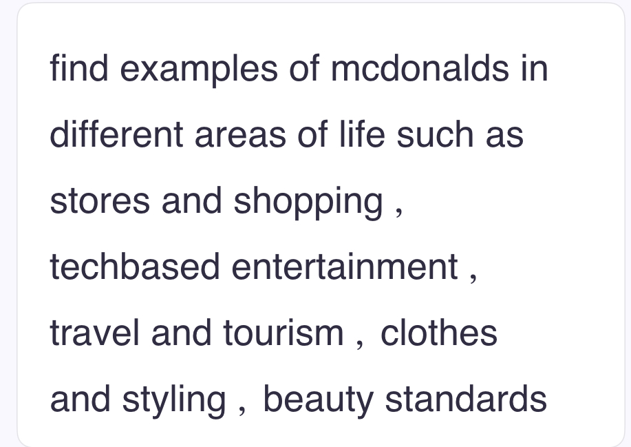 Solved find examples of mcdonaldization in different areas | Chegg.com