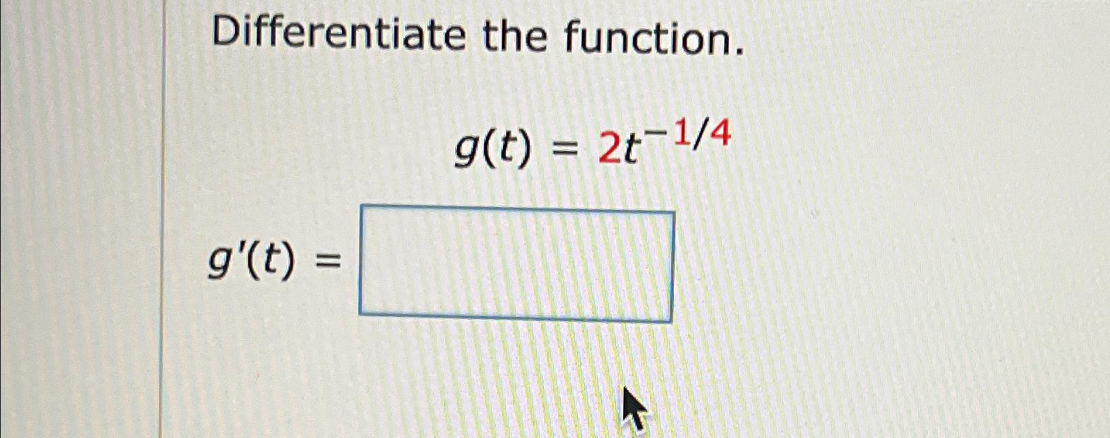 Solved Differentiate The