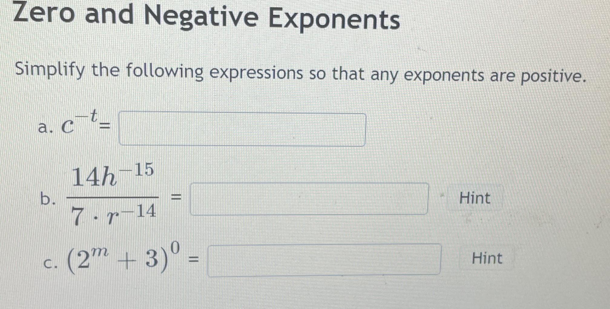 Solved Zero and Negative ExponentsSimplify the following | Chegg.com