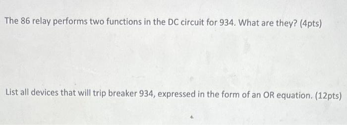 Solved The 86 relay performs two functions in the DC circuit | Chegg.com