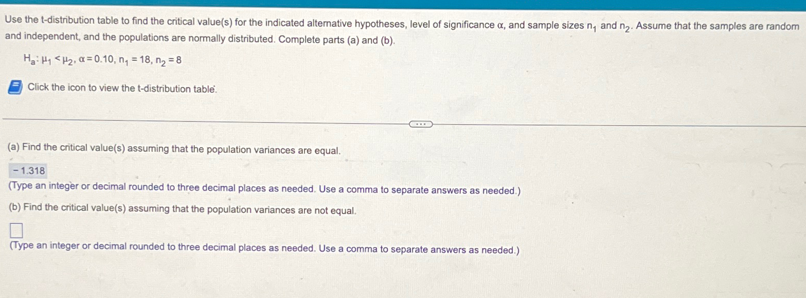 Solved Use the t-distribution table to find the critical | Chegg.com