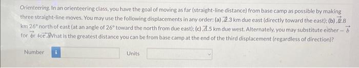 Solved Orienteering. In an orienteering class, you have the | Chegg.com