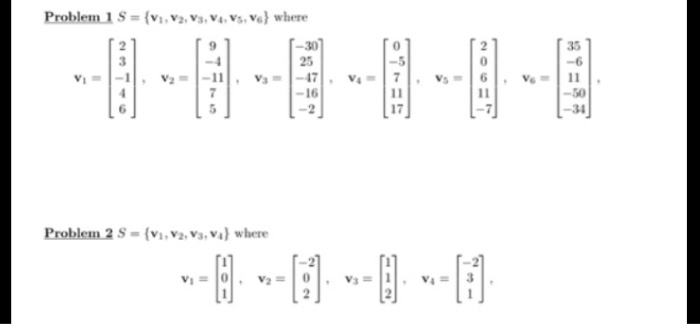 Solved For each of the following sets of vectors S • Find a | Chegg.com