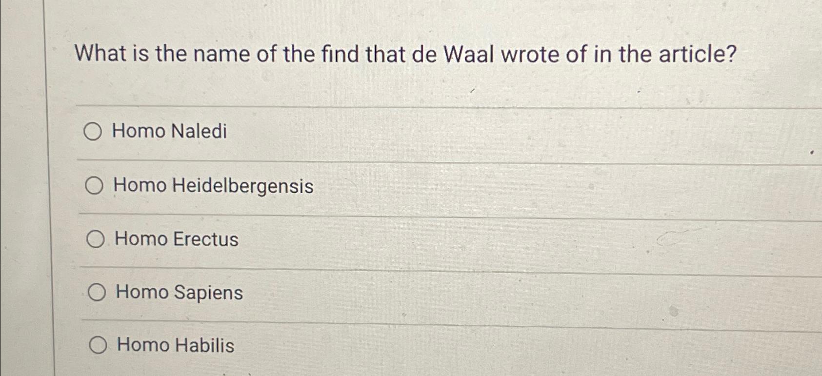 Solved What is the name of the find that de Waal wrote of in | Chegg.com