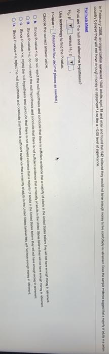 Solved In February 2008, an organization surveyed 1040 | Chegg.com