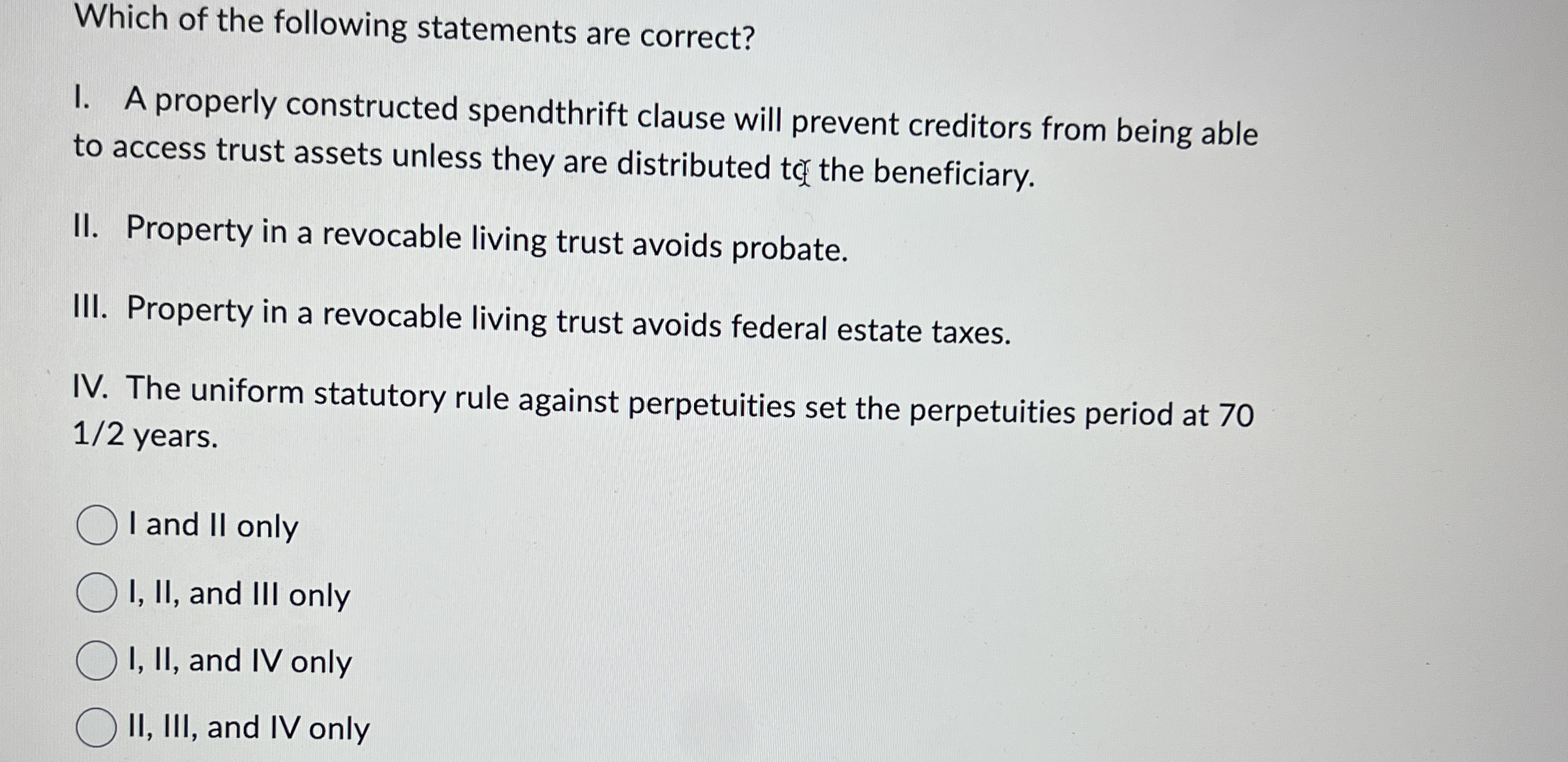 Solved Which of the following statements are correct?I. A | Chegg.com
