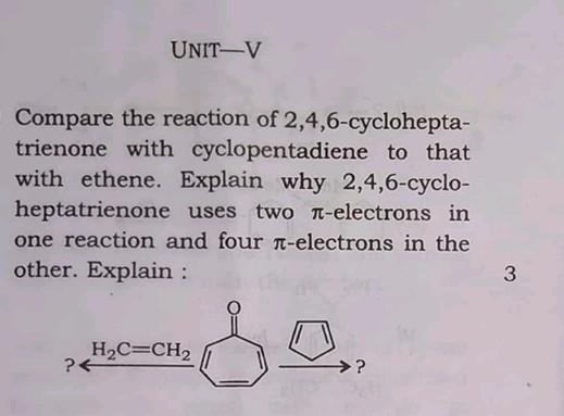 Solved Compare the reaction of 2,4,6-cycloheptatrienone with | Chegg.com