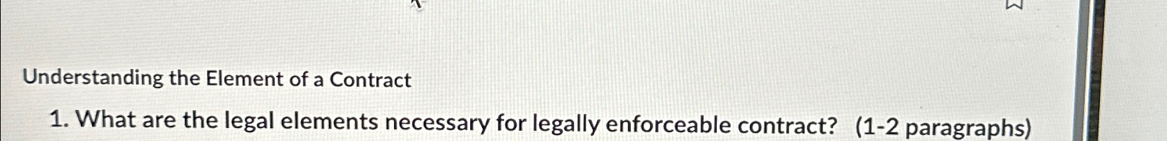 Solved What are the legal elements necessary for legally | Chegg.com