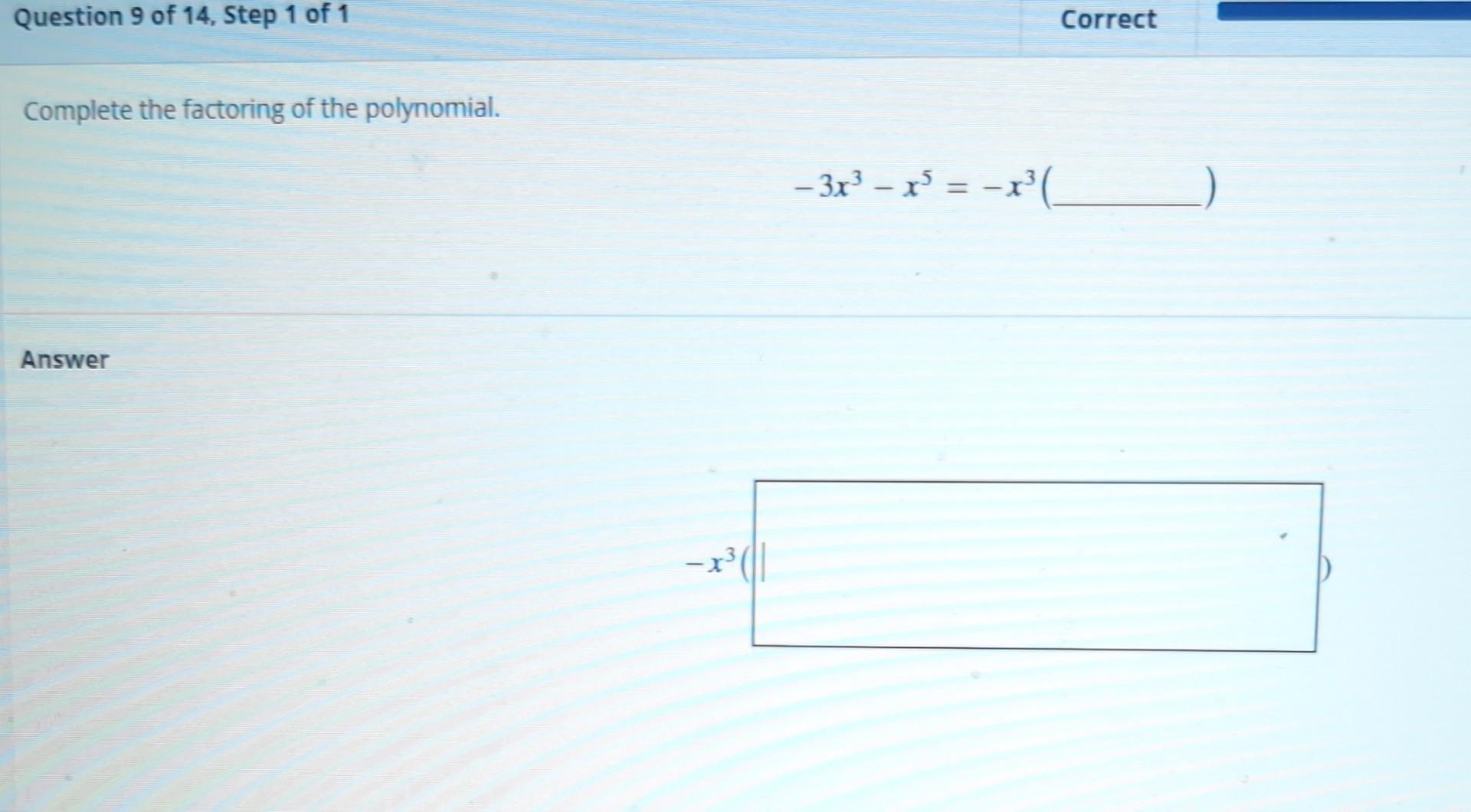 Solved Complete the factoring of the polynomial. | Chegg.com