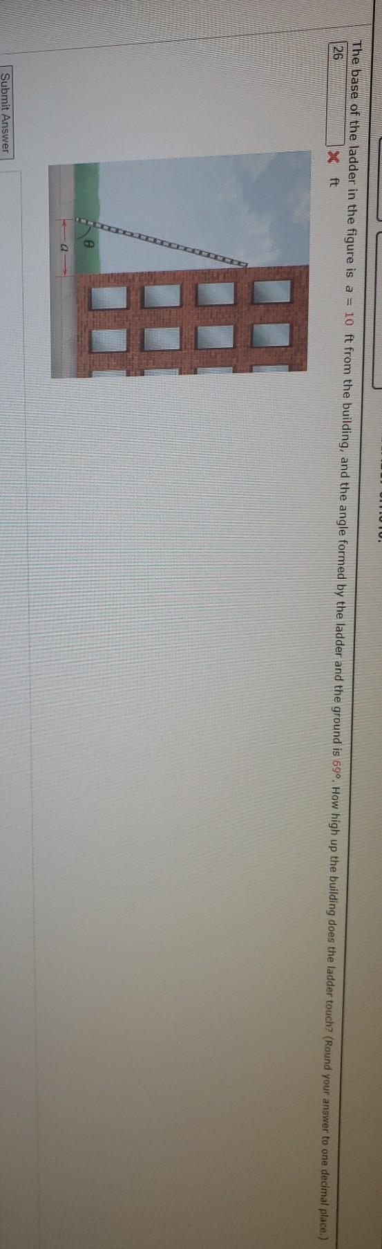 Solved The base of the ladder in the figure is a = 10 ft | Chegg.com