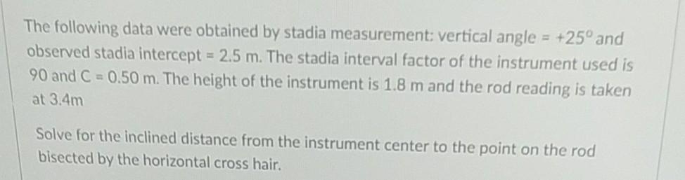 Solved The following data were obtained by stadia | Chegg.com