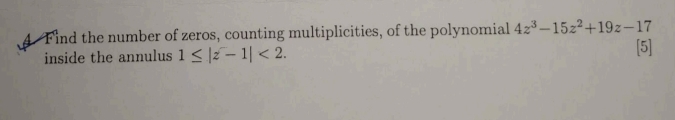 Solved Find the number of zeros, counting multiplicities, of | Chegg.com