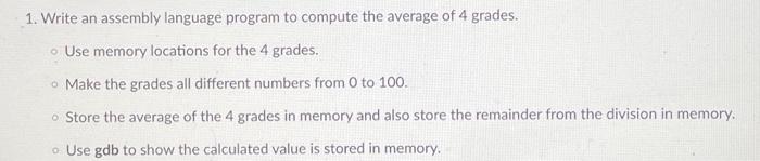 Solved 1. Write an assembly language program to compute the | Chegg.com